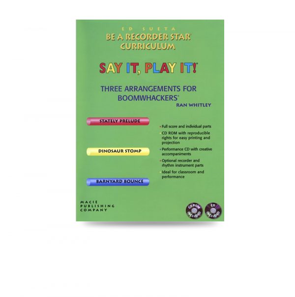 Say It, Play It!® Series - Three Arrangements for Boomwhackers